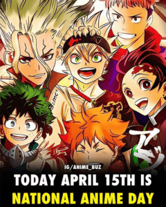 National Anime Day 2025: Celebrating Japan’s Anime History